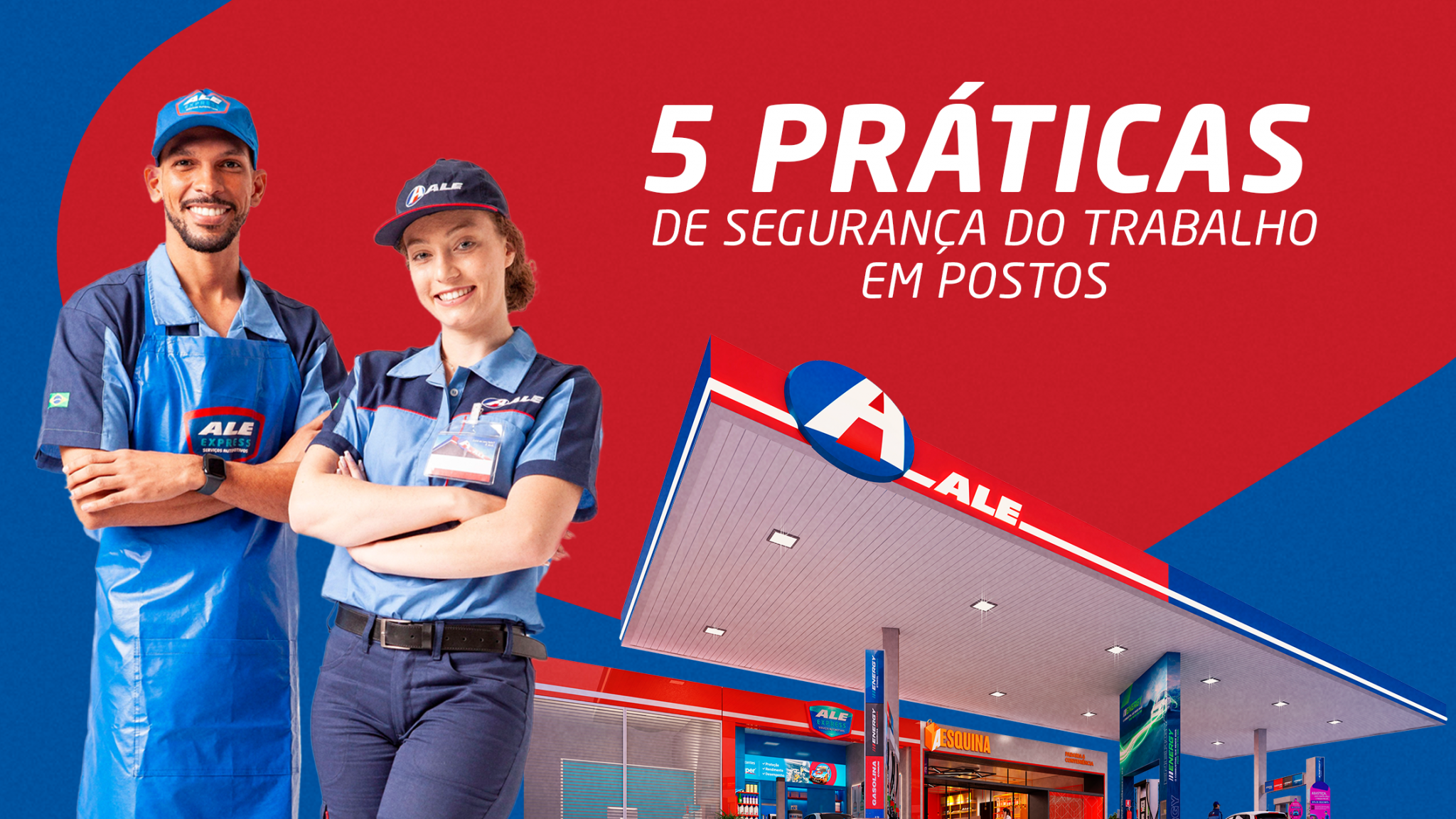 Segurança do trabalho: 5 práticas em postos de combustível | Blog ALE